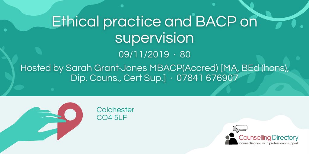 Local events - Ethical practice and BACP on supervision - Counselling ...