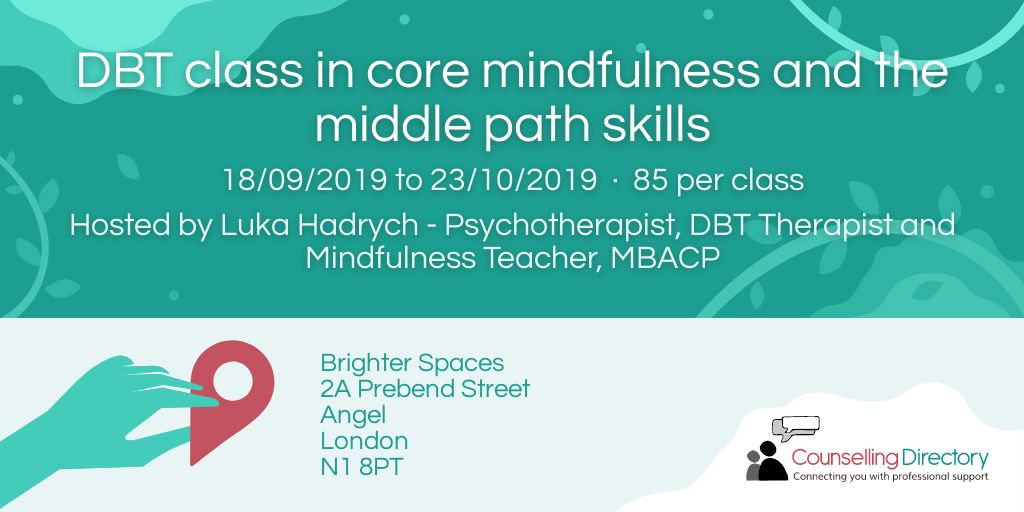 Local events - DBT class in core mindfulness and the middle ...