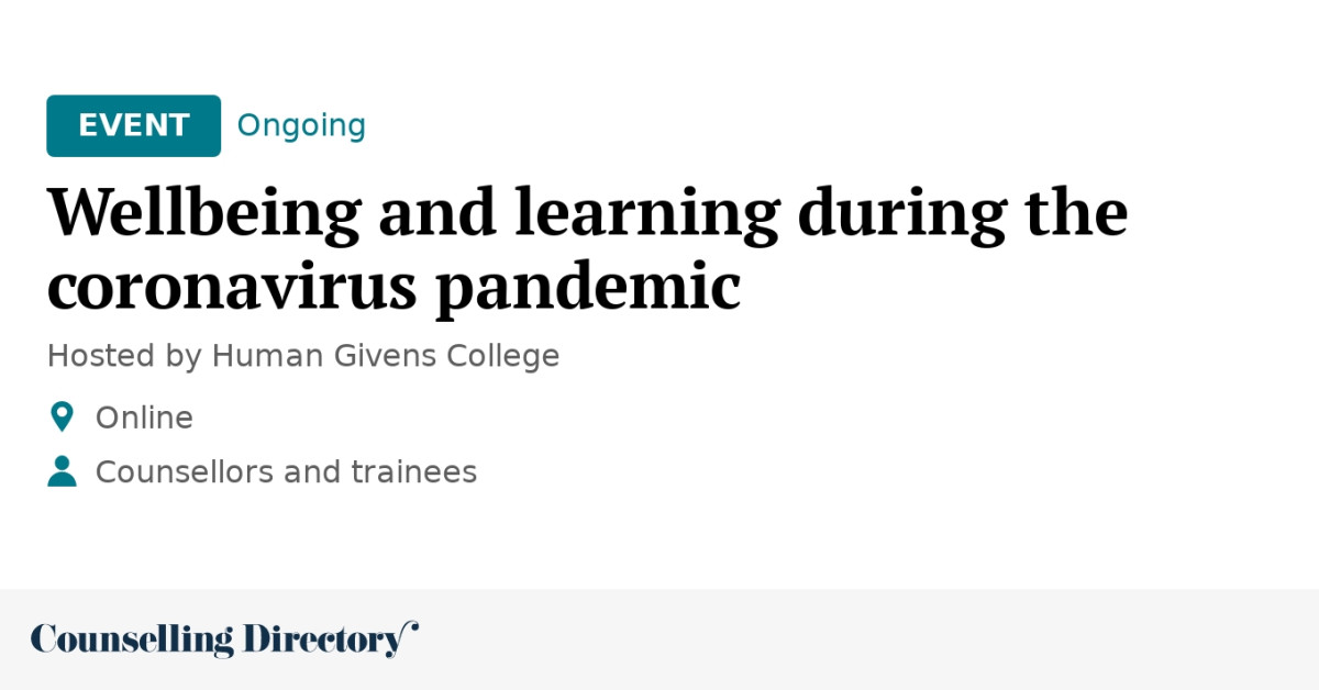 Wellbeing and learning during the coronavirus pandemic - Counselling ...