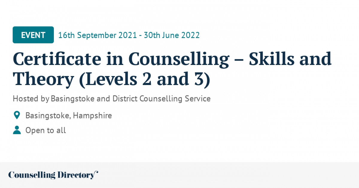 Certificate in Counselling – Skills and Theory (Levels 2 and ...