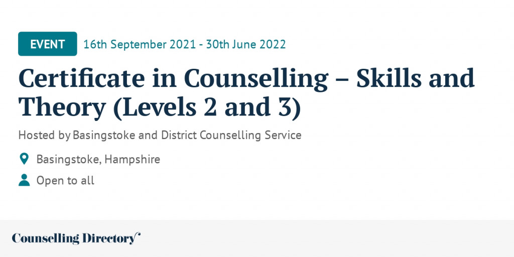 Certificate in Counselling – Skills and Theory (Levels 2 and ...