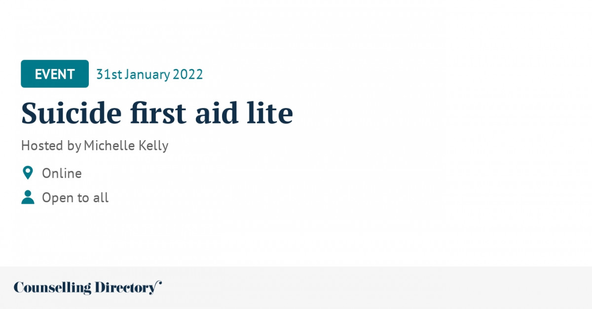 Suicide first aid lite - Counselling Directory
