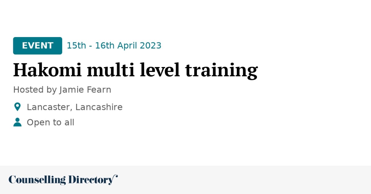 Hakomi multi level training - Counselling Directory