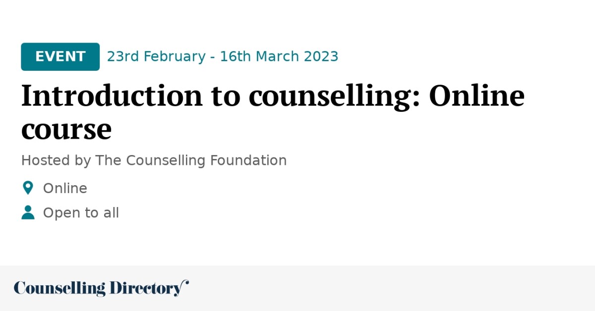 Introduction to counselling: Online course - Counselling Directory