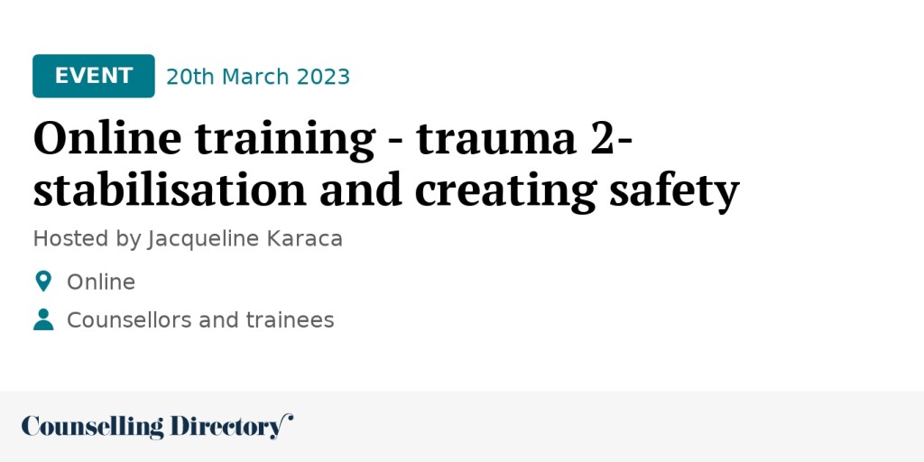 Online training - trauma 2-stabilisation and creating safety ...
