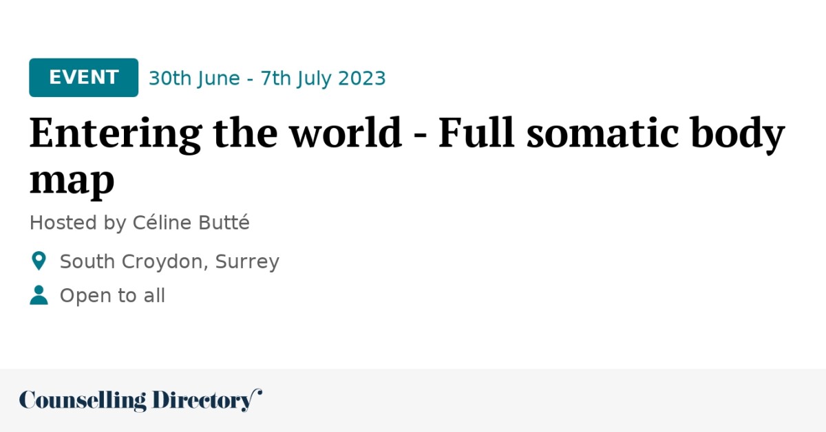 Entering the world - Full somatic body map - Counselling Directory