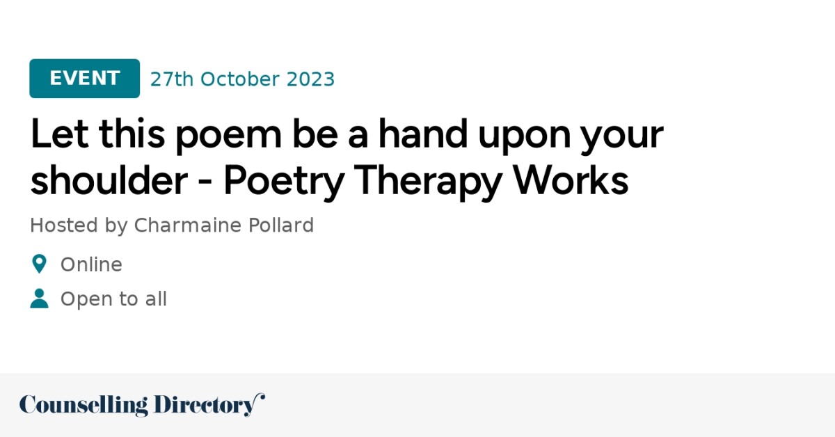 Let this poem be a hand upon your shoulder - Poetry Therapy ...