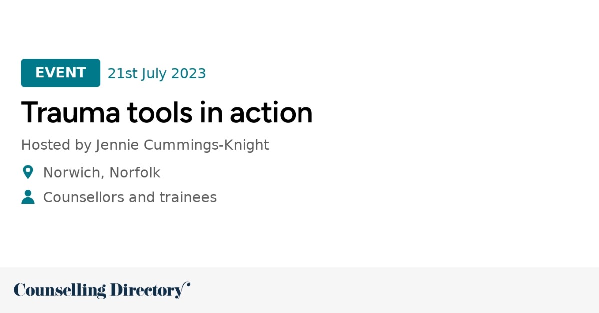 Trauma tools in action - Counselling Directory