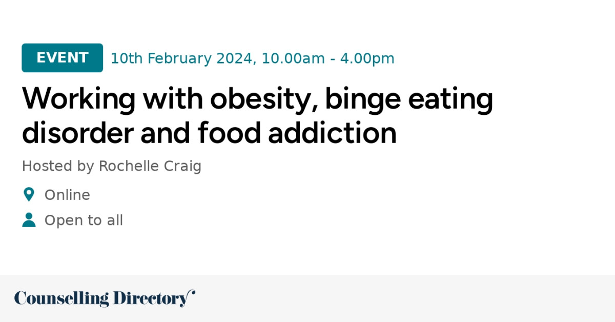 Working with obesity, binge eating disorder and food addicti ...