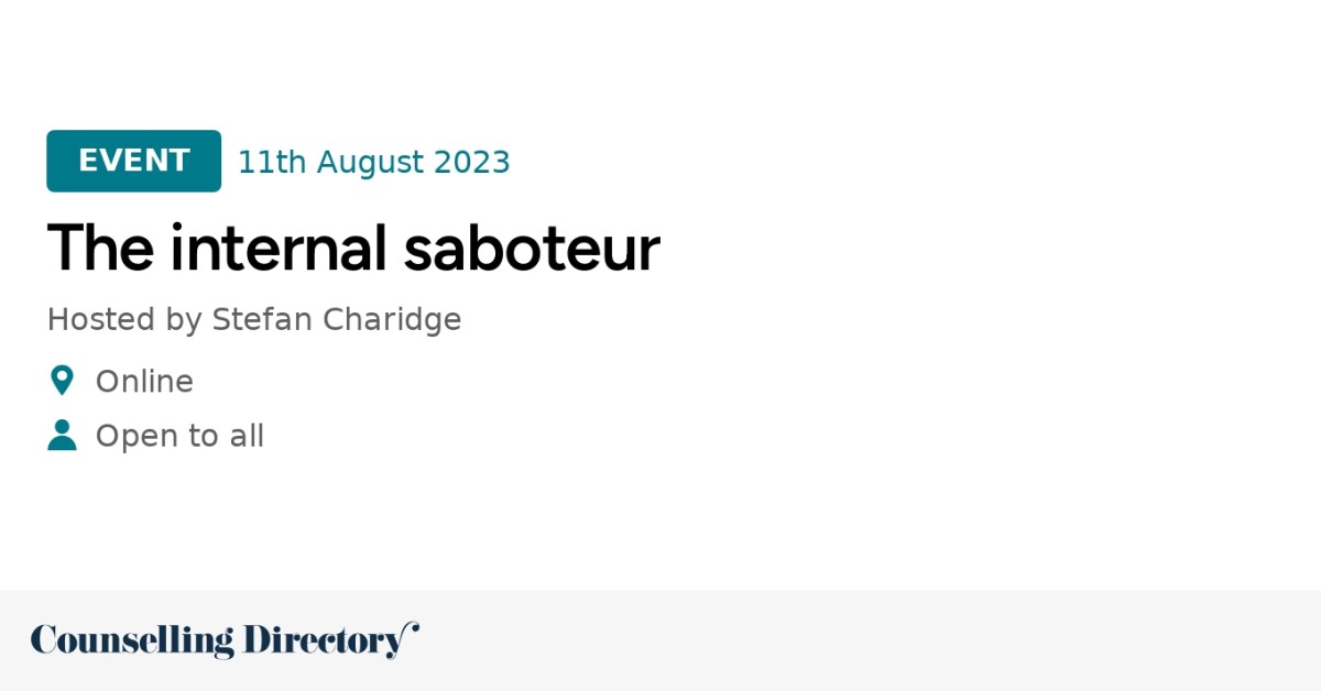The internal saboteur - Counselling Directory
