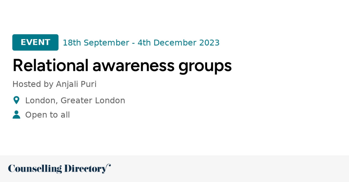 Relational awareness groups - Counselling Directory