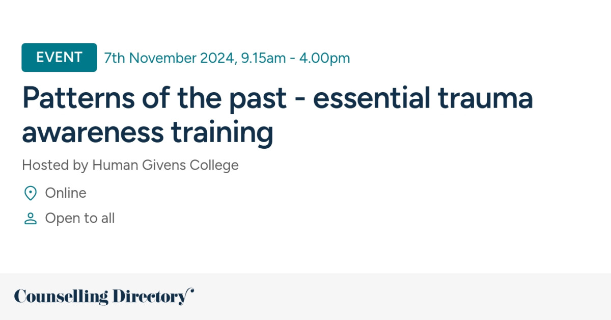 Patterns of the past - essential trauma awareness training ...