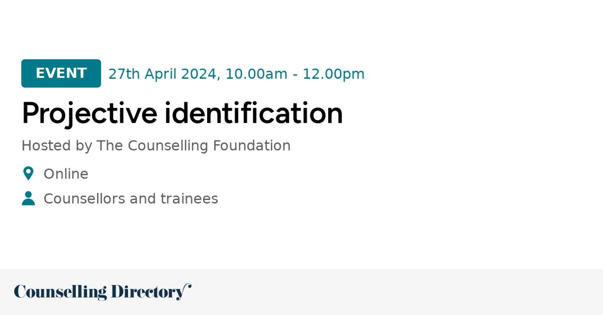 Projective identification - Counselling Directory