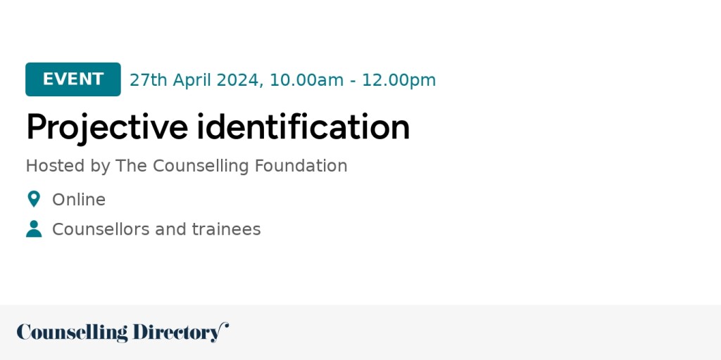 Projective identification - Counselling Directory
