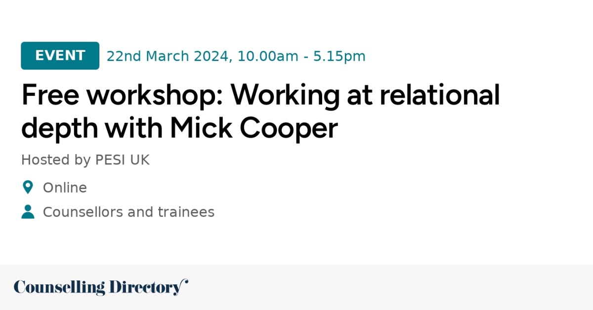 Free workshop: Working at relational depth with Mick Cooper ...