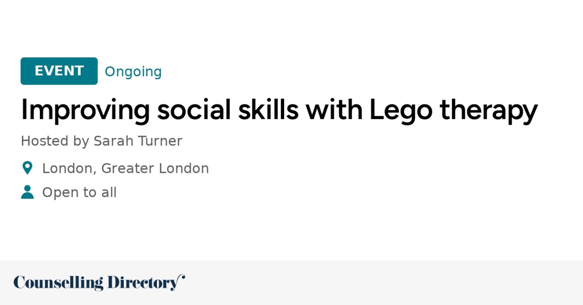 Improving social skills with Lego therapy - Counselling Directory