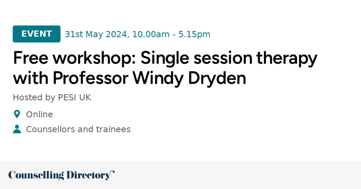 Free workshop: Single session therapy with Professor Windy D... - Counselling Directory
