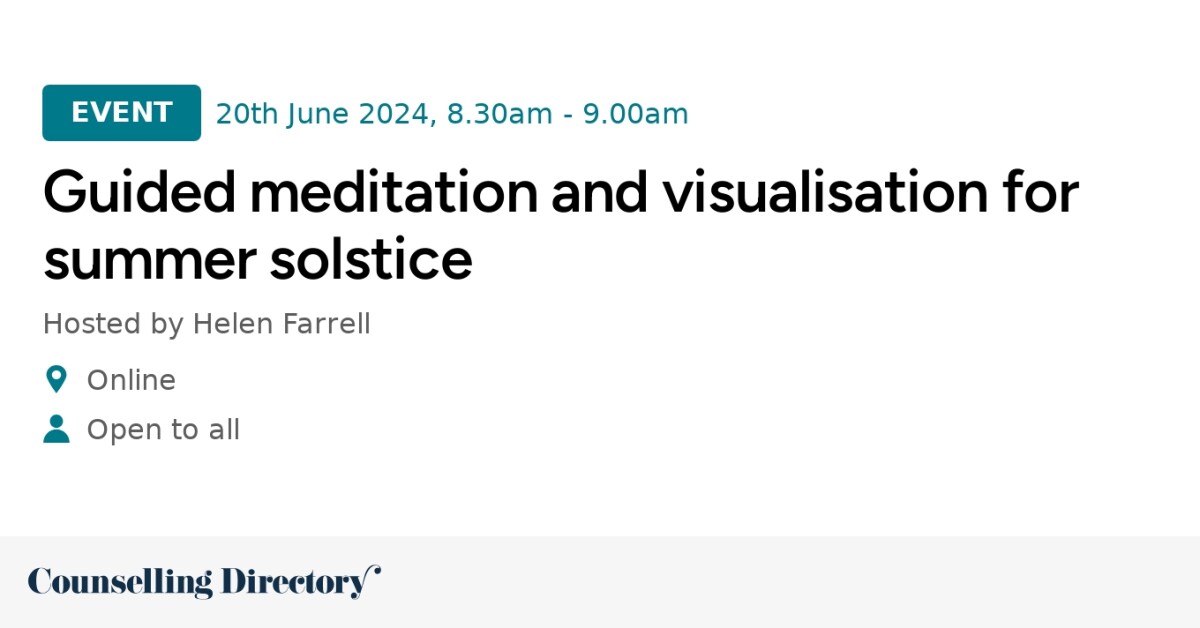 Guided meditation and visualisation for summer solstice - Counselling ...