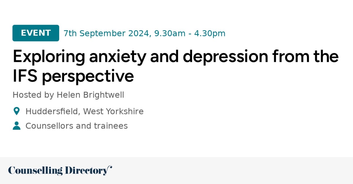 Exploring anxiety and depression from the IFS perspective - Counselling ...