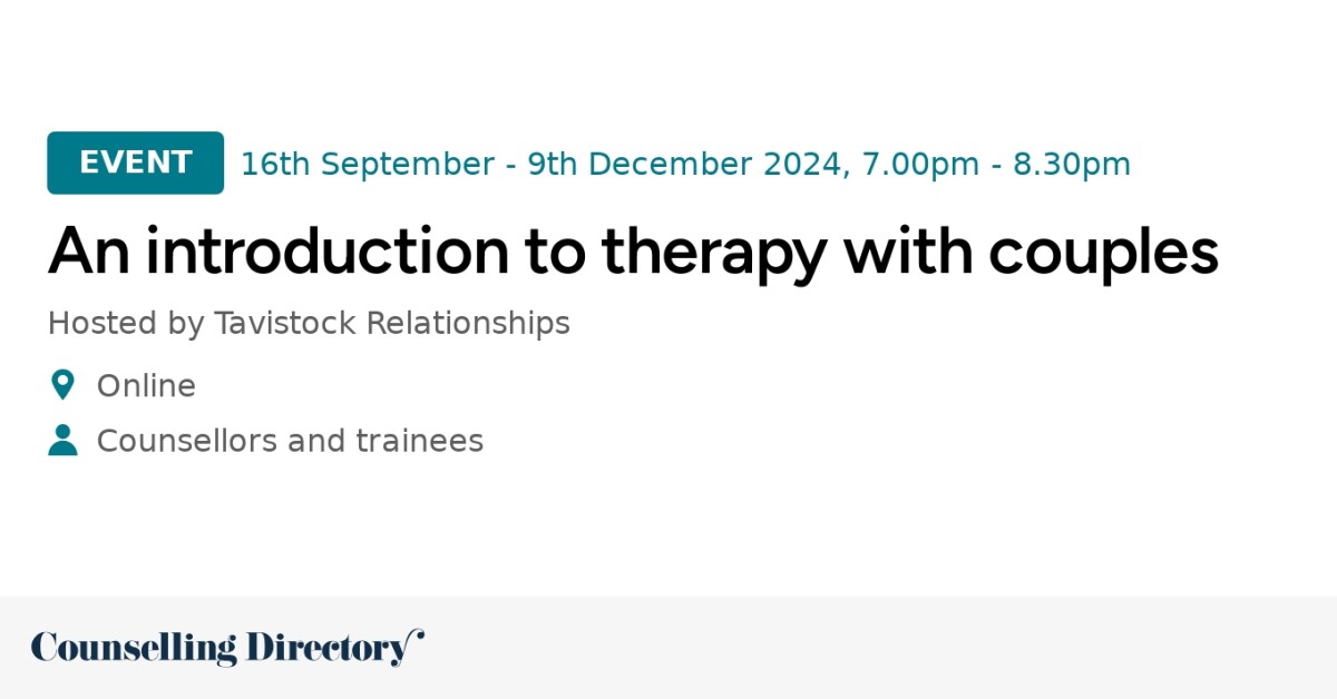 An introduction to therapy with couples - Counselling Directory