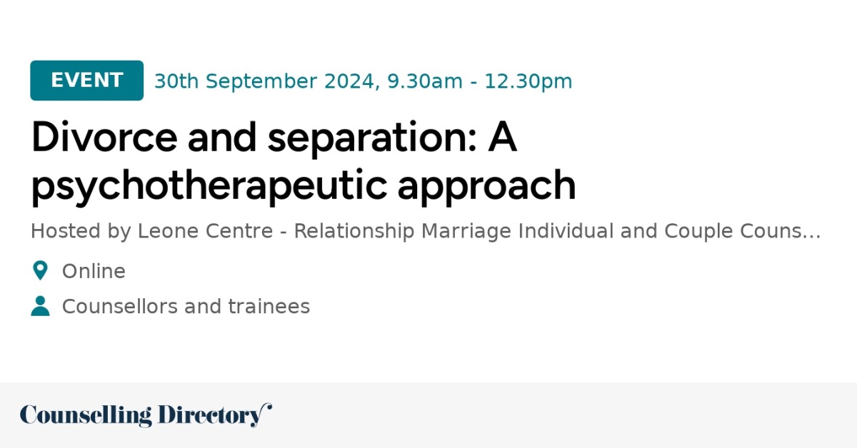 Divorce and separation: A psychotherapeutic approach - Counselling ...