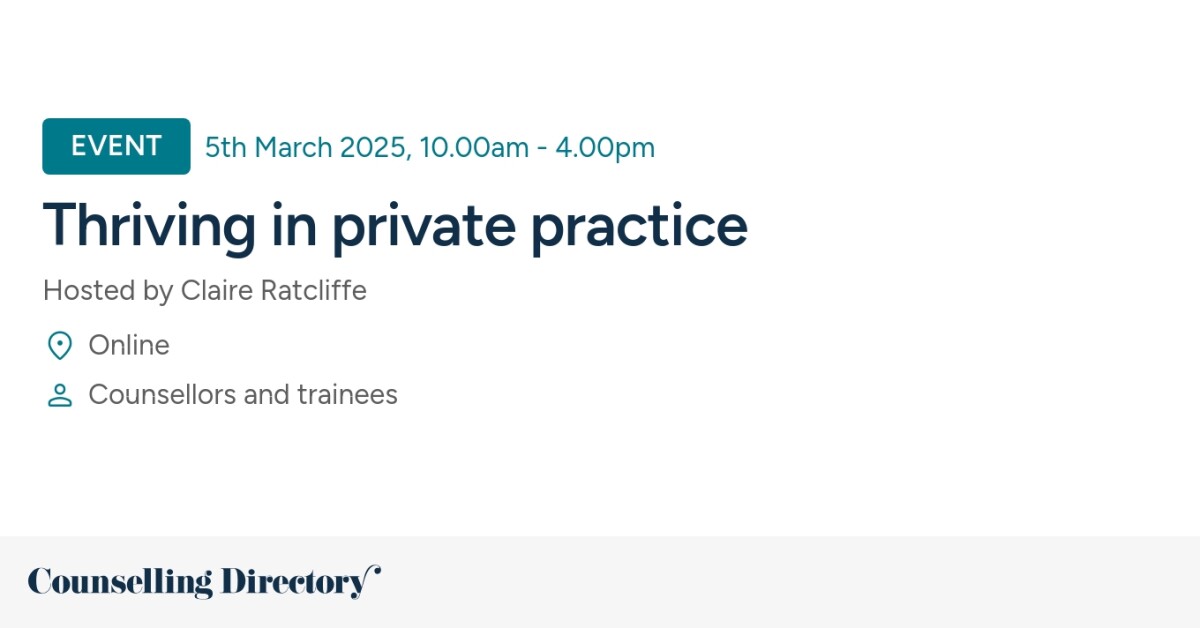 Thriving in private practice - Counselling Directory