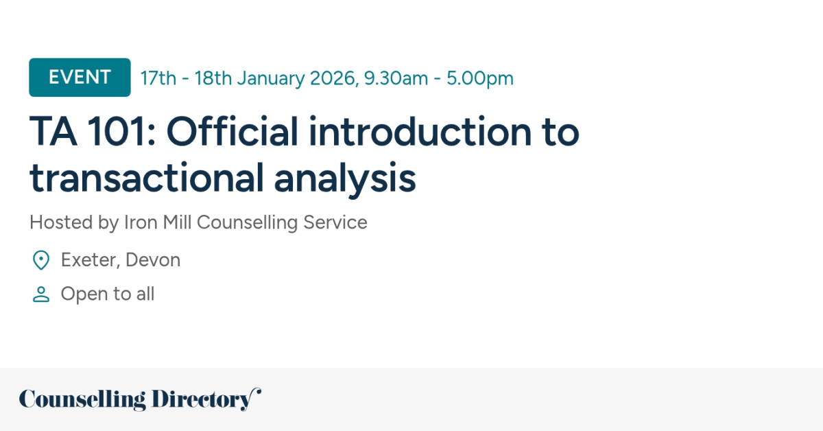 TA 101: Official introduction to transactional analysis - Counselling Directory