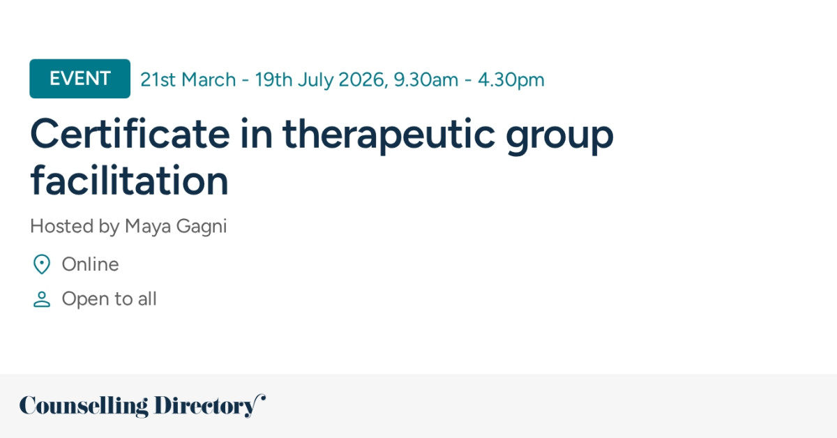 Certificate in therapeutic group facilitation - Counselling Directory
