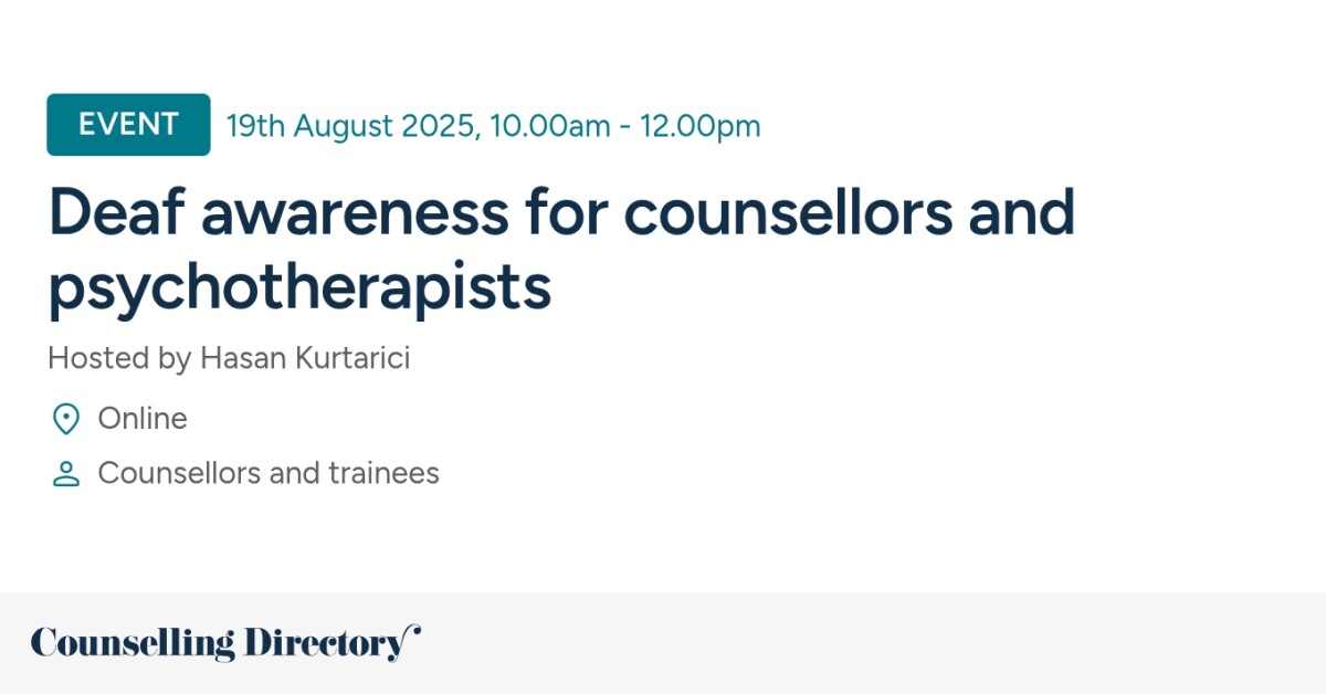 Deaf awareness for counsellors and psychotherapists - Counselling Directory