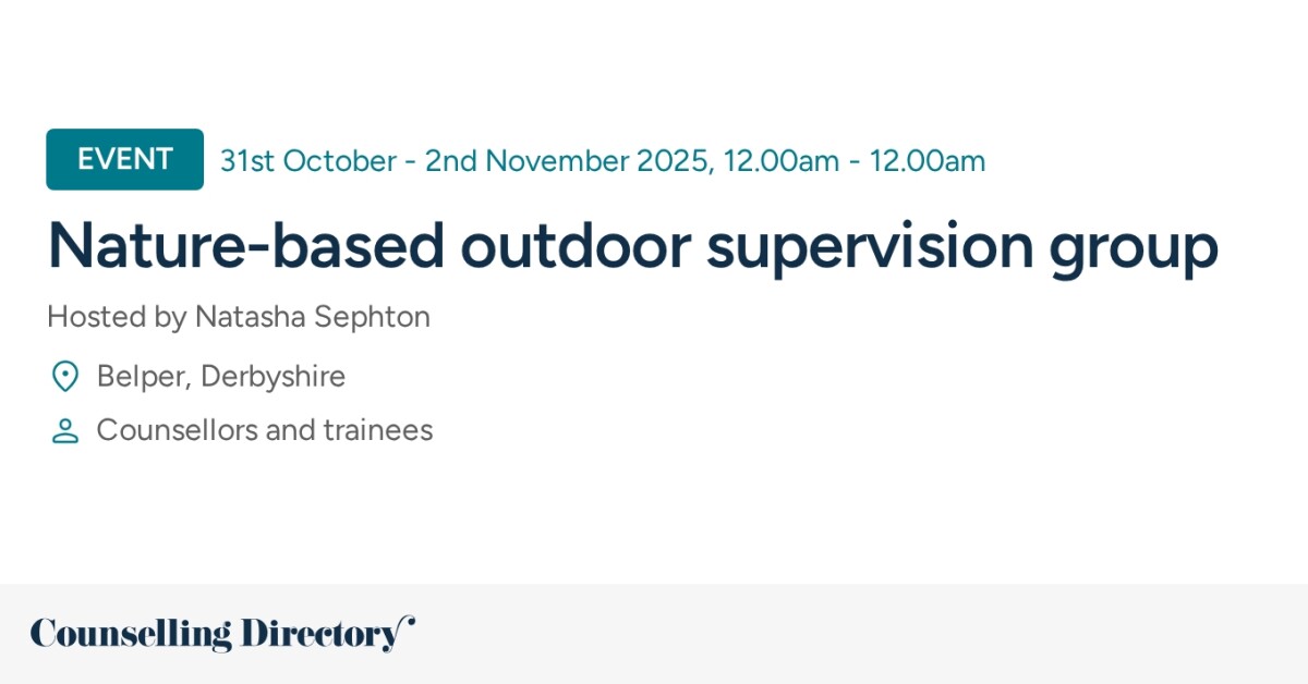 Nature-based outdoor supervision group - Counselling Directory