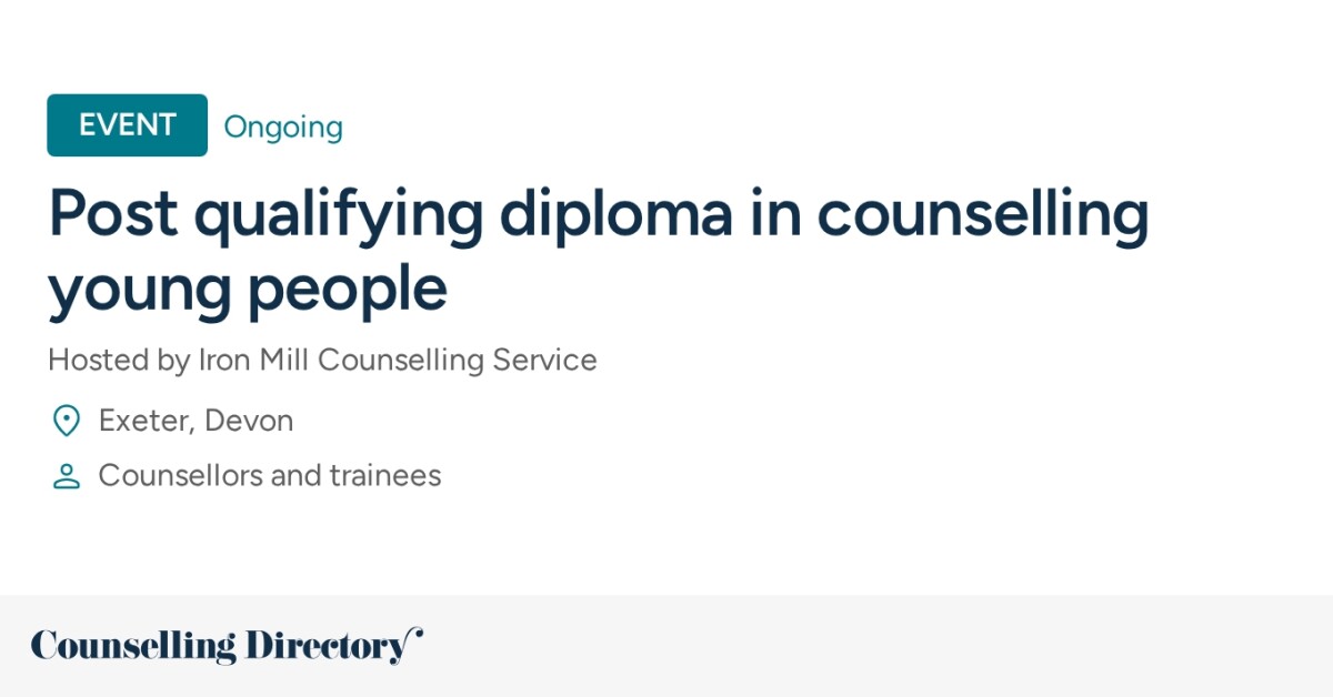 Post qualifying diploma in counselling young people - Counselling Directory