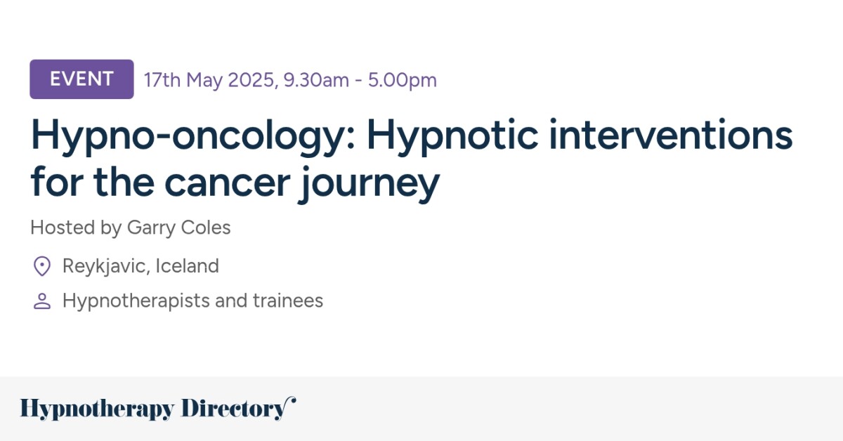 Hypno-oncology: Hypnotic interventions for the cancer journe ...