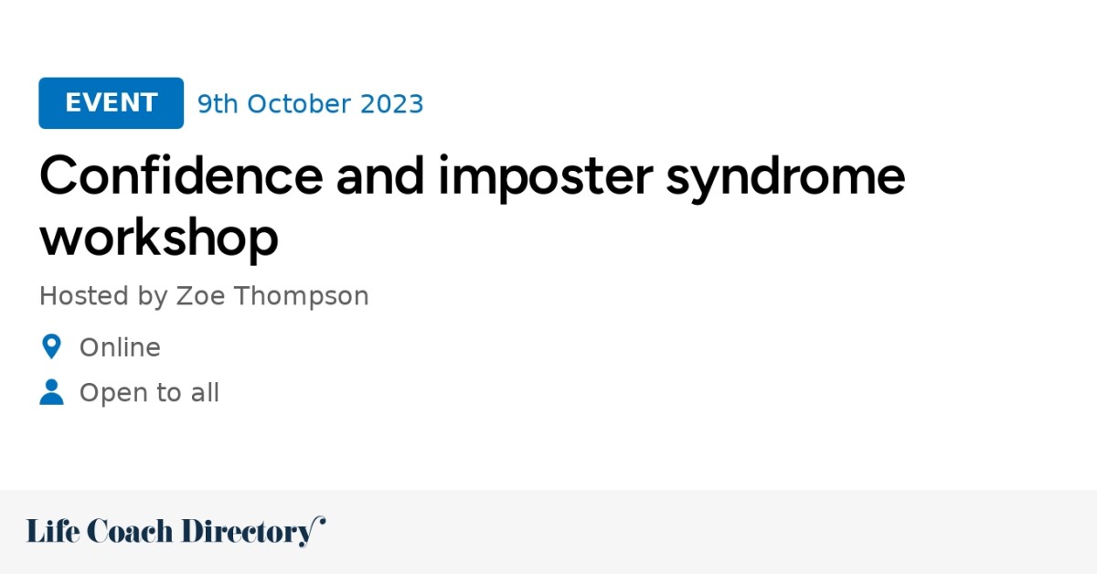 Confidence and imposter syndrome workshop - Life Coach Directory